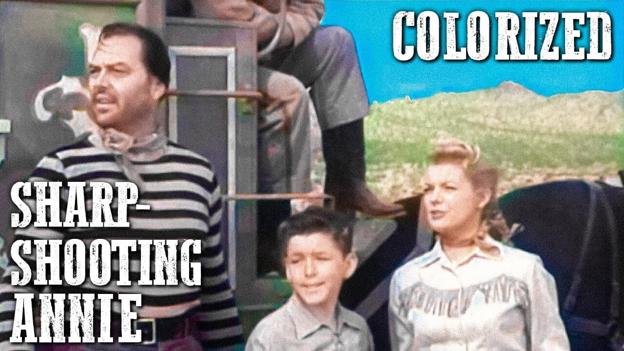 Annie Oakley - Sharpshooting Annie | EP23 | COLORIZED | Classic Series ...