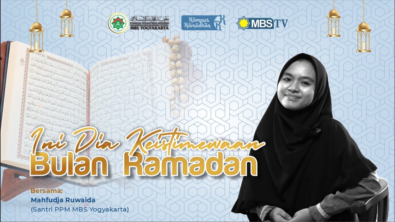 KAMPUS RAMADHAN || Mahfudja Ruwaida - The Beauty of Ramadan - YouTube