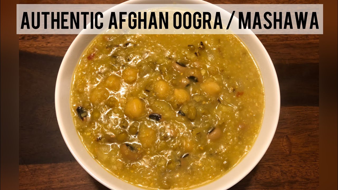 DELICIOUS AFGHAN OOGRA - MASHAWA (BEAN STEW) // RECIPE + HOW-TO - YouTube