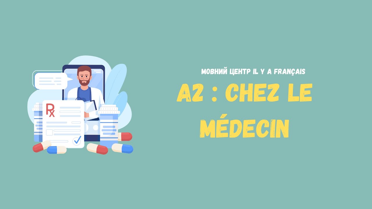 French Listening Comprehension A2 : Chez le médecin - YouTube