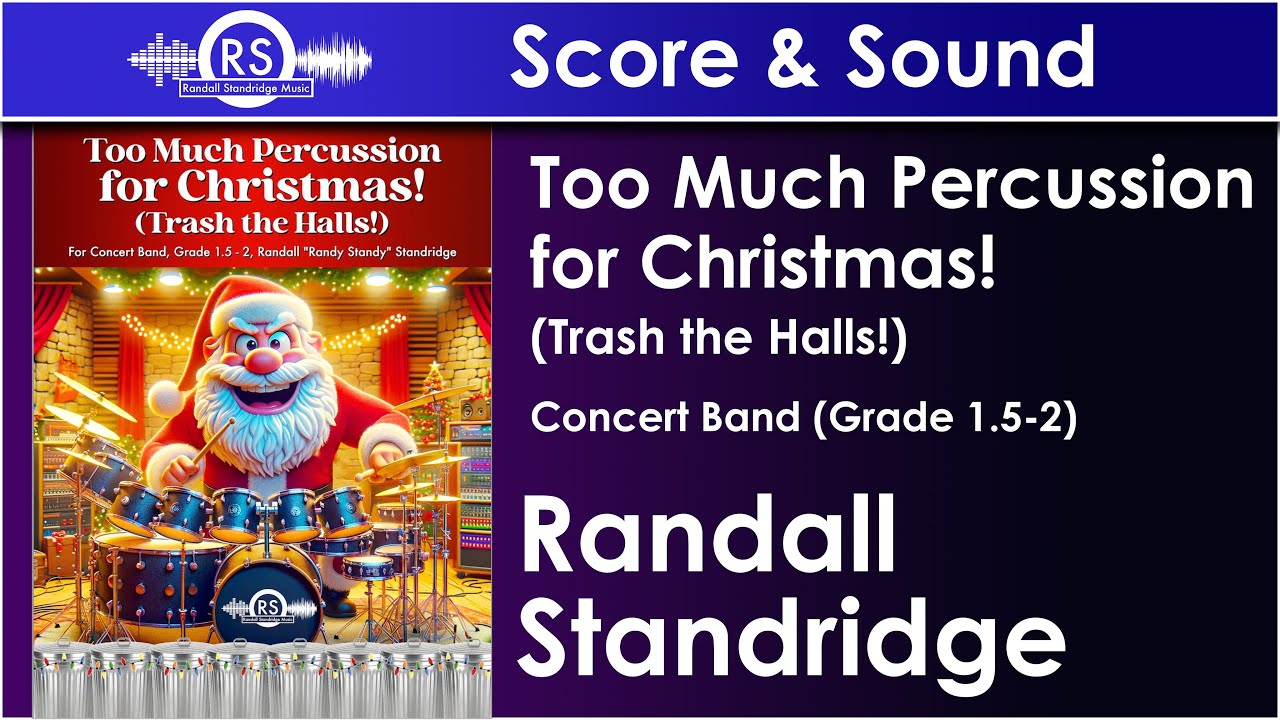 Too Much Percussion for Christmas (LIVE RECORDING) - Randall Standridge ...