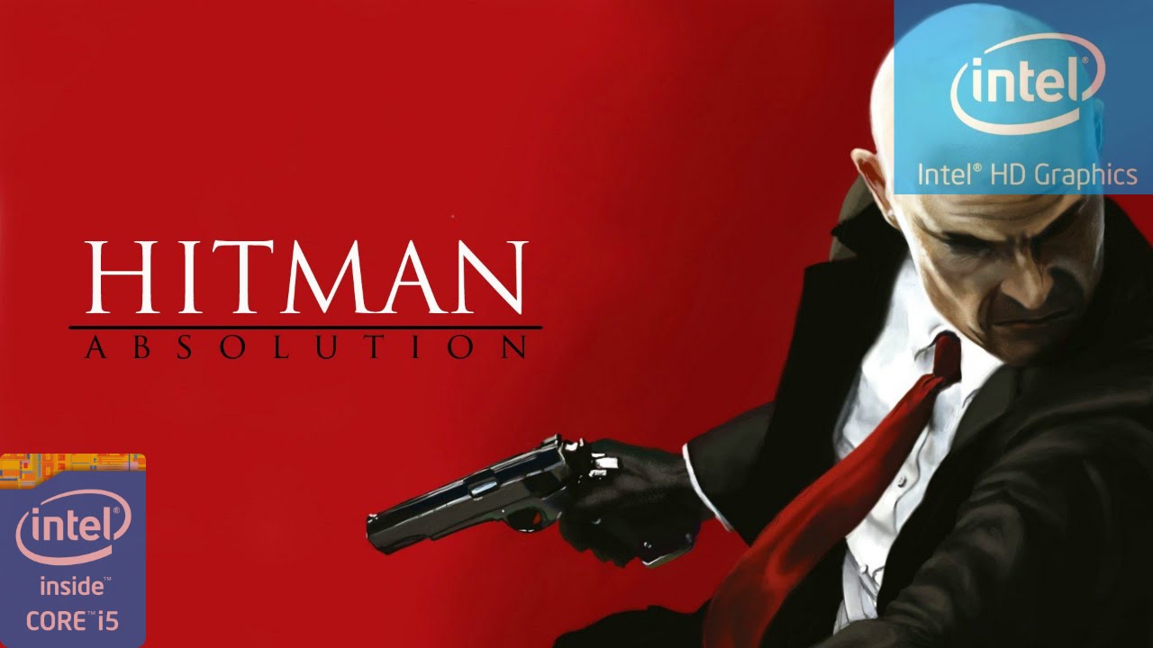 Hitman Absolution on Intel HD 4400 - YouTube
