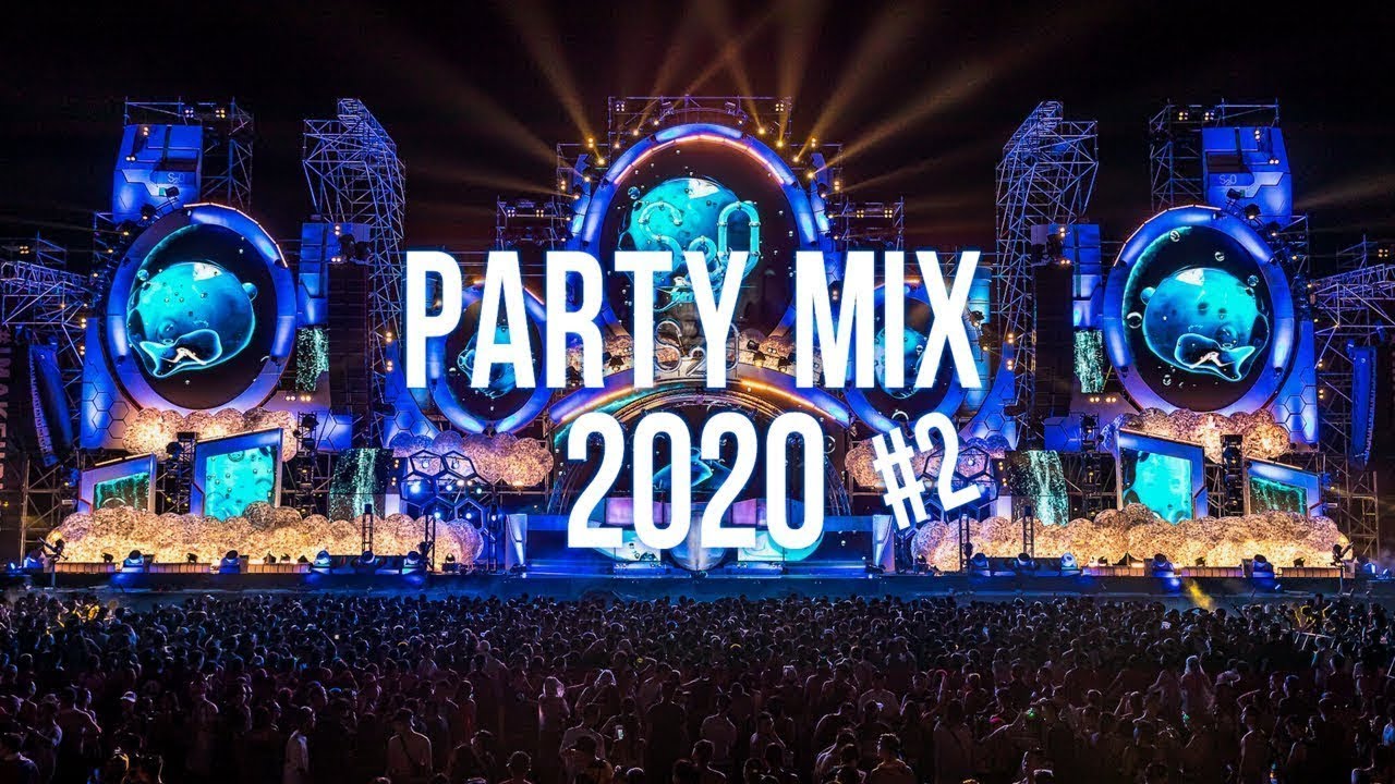 Party Mix 2020 #2 - YouTube