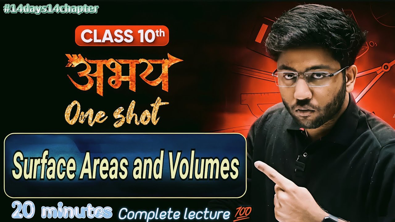 Class 10th Surface Areas and Volumes One Shot🔥|Class 10 Maths Chapter ...