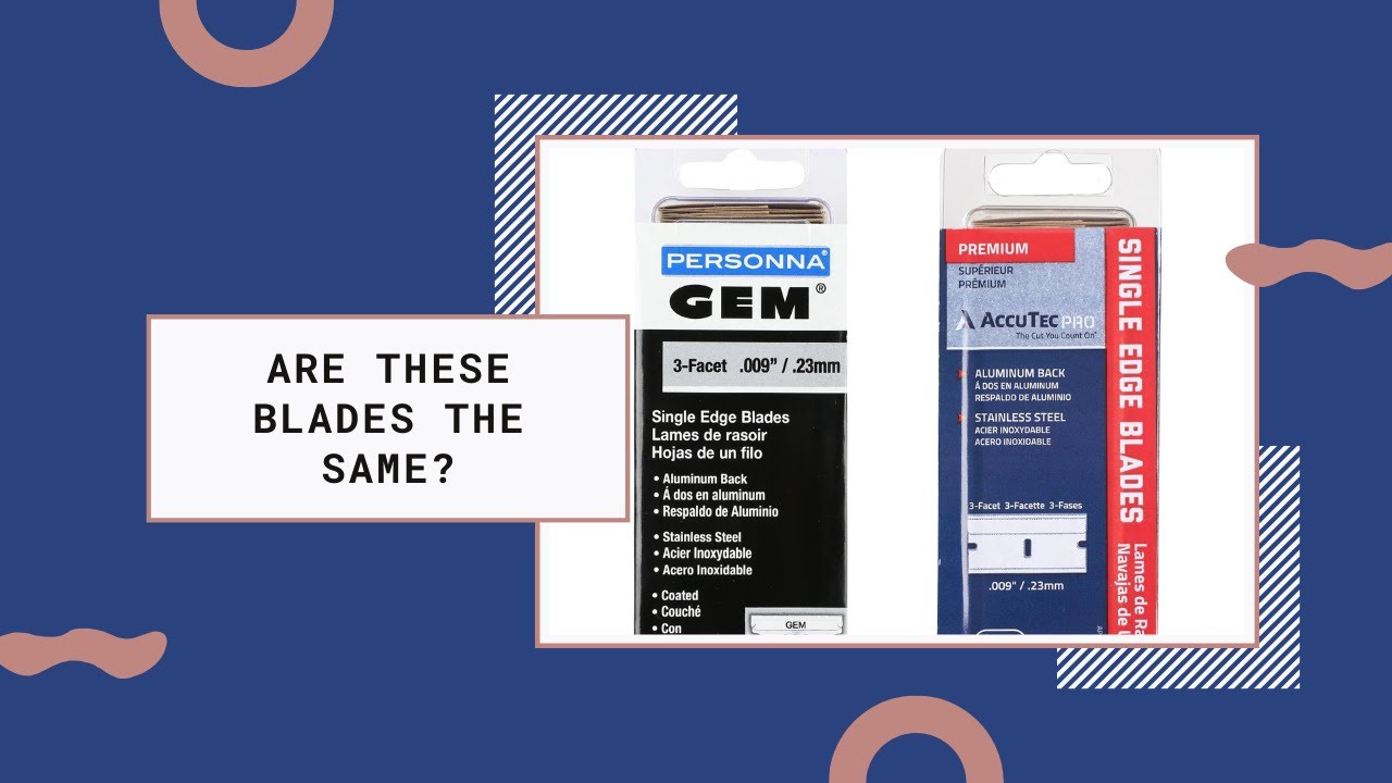 Personna GEM Blades Rebranded - Now "AccuTec PRO" - YouTube