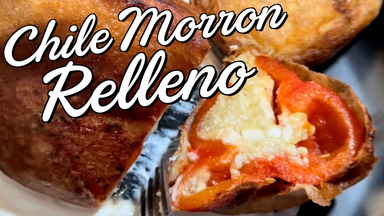 CHILE MORRON RELLENO ¡DELICIOSO! - YouTube