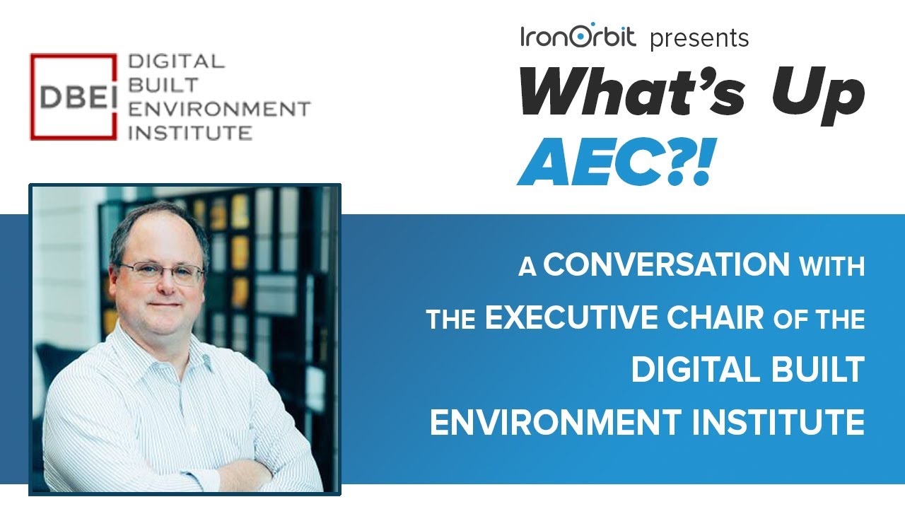 A CONVERSATION WITH THE EXECUTIVE CHAIR OF THE DIGITAL BUILT ...