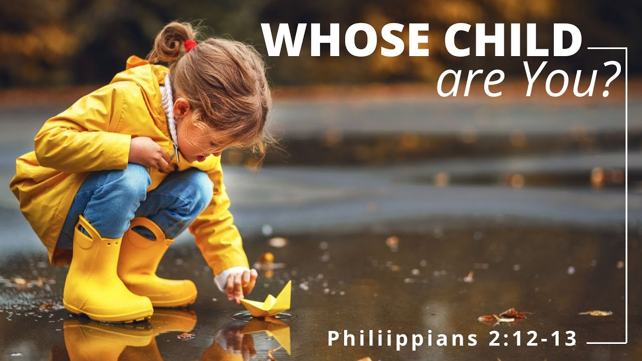 Whose Child Are You? - YouTube
