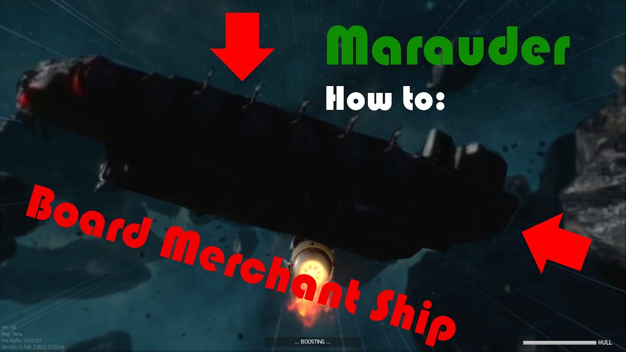 Marauder How To: Board Merchant Ship or: How Much I Regret Forgetting A ...