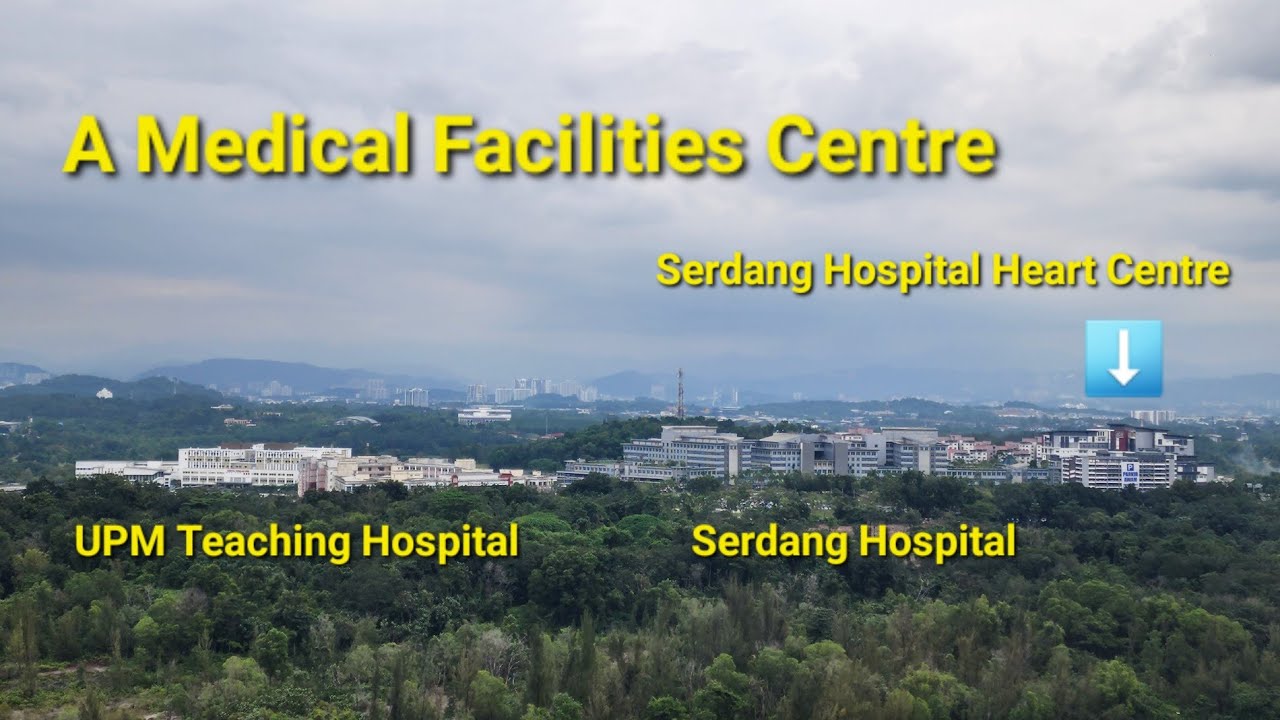 Hospital Pengajar UPM Teaching Hospital - Pusat Jantung Hospital ...