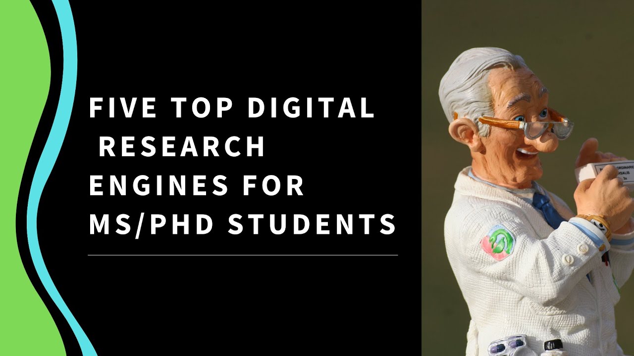 Five Top Digital Research Engines for MS/PhD students - YouTube