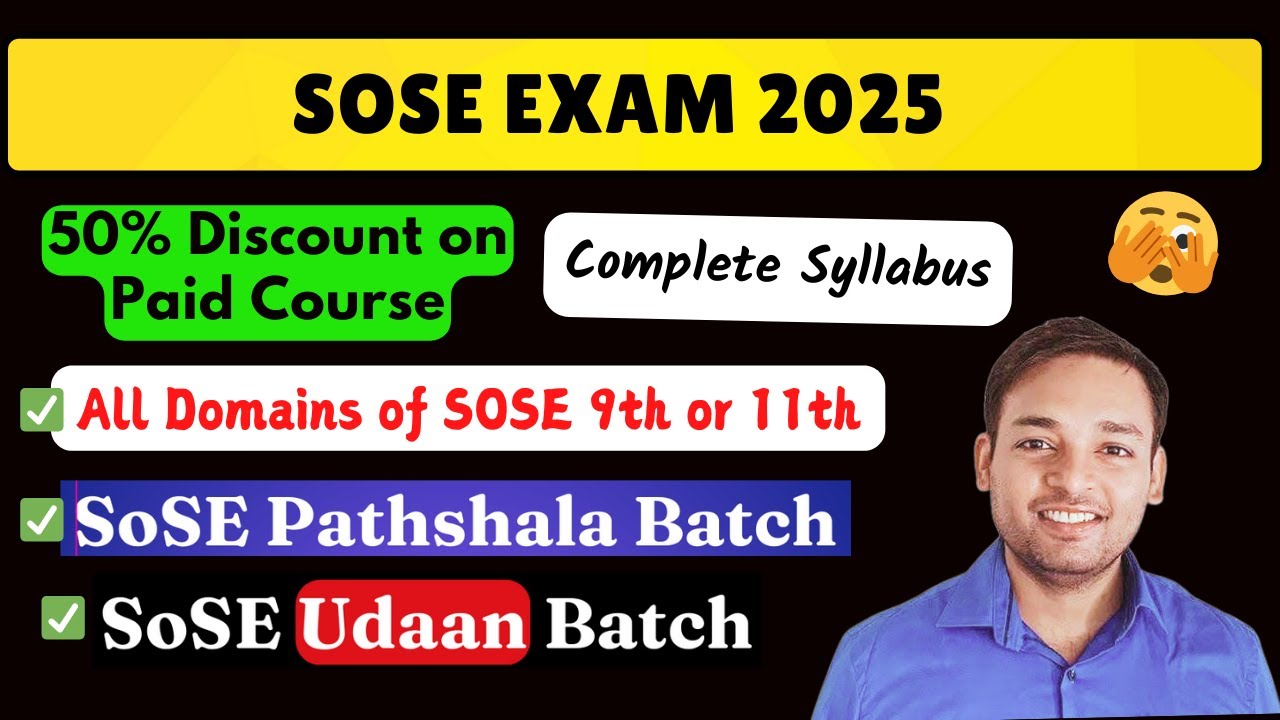 SOSE EXAM 2025 | 50% Discount on Paid Course | Complete Syllabus | All ...