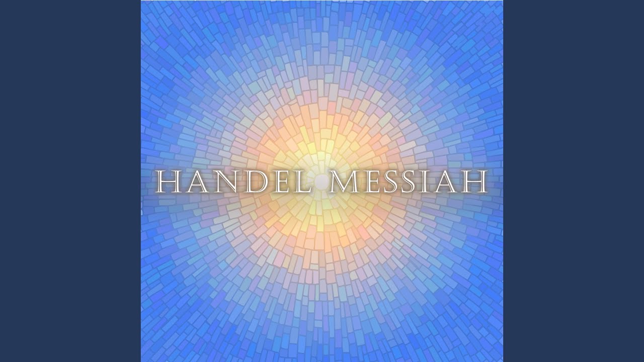 Handel: Messiah, HWV 56 / Pt. 2 - XXVIII. "Behold and See" - YouTube