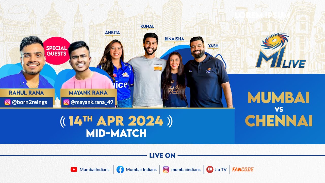 MI LIVE: MIvCSK Mid-match Show ft. Rahul Rana & Mayank Rana | Mumbai ...