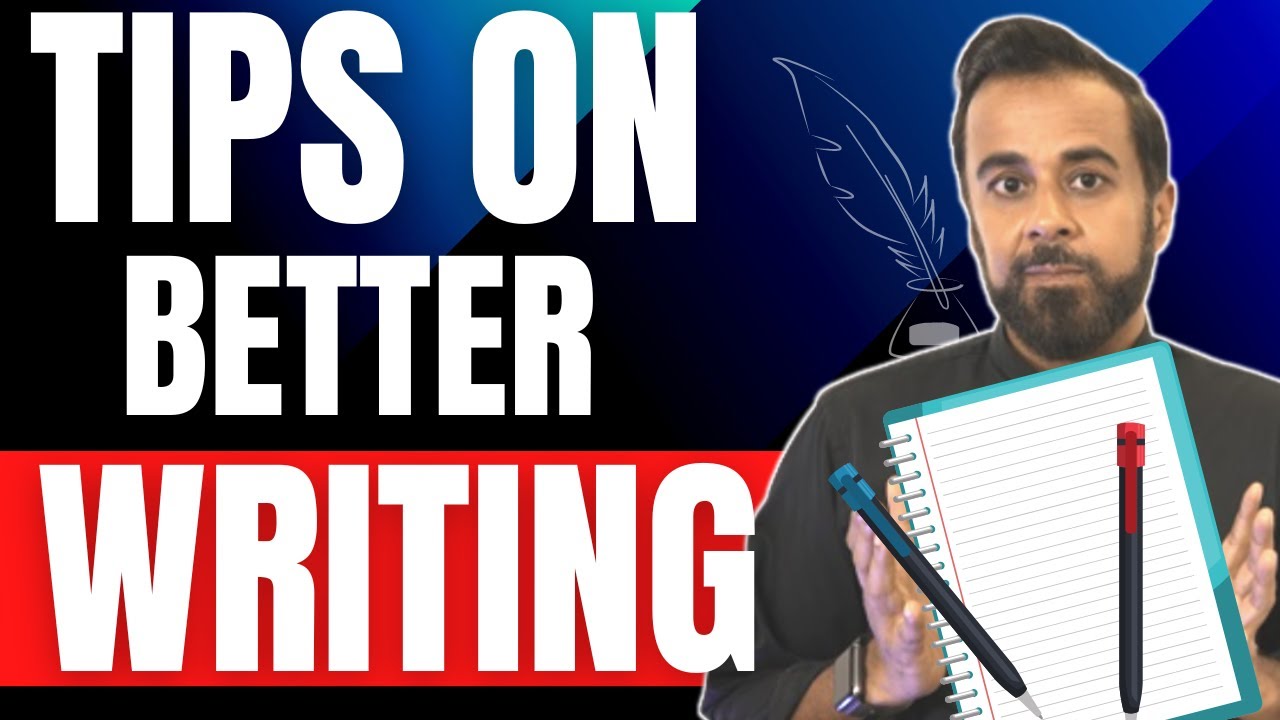 Tips on Better Writing - YouTube