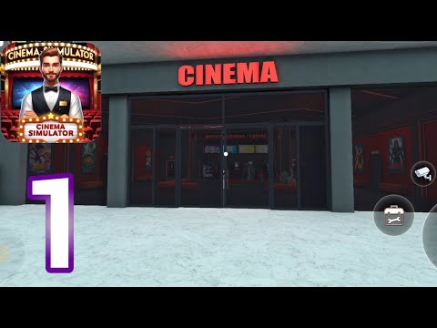Movie Cinema Theater Simulator | Gameplay Walkthrough Part 1 - Tutorial ...