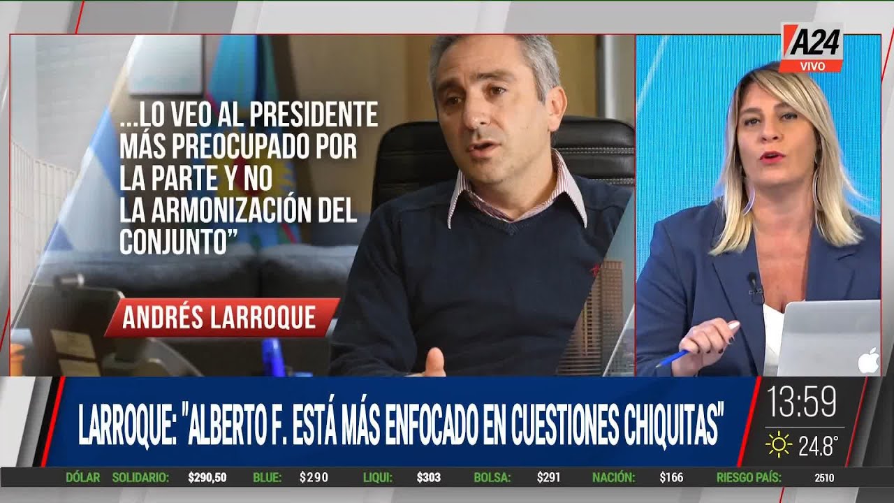 "Cuervo" Larroque: "Alberto F. está más enfocado en cuestiones ...
