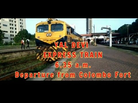 Yal Devi Train (Express) Departure from Colombo Fort.....🚄🚄🚉🚆 - YouTube