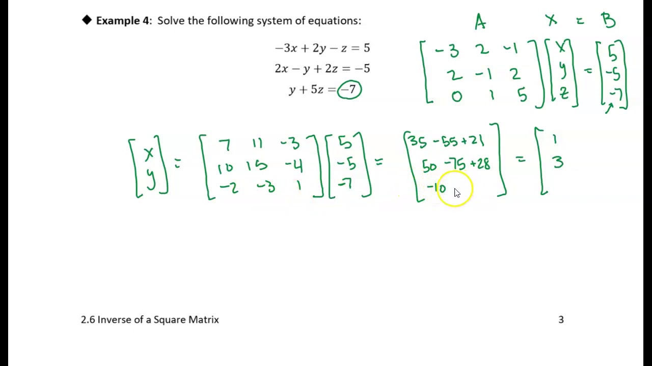 2.6 Inverse of a Square Matrix: Example 4 - YouTube