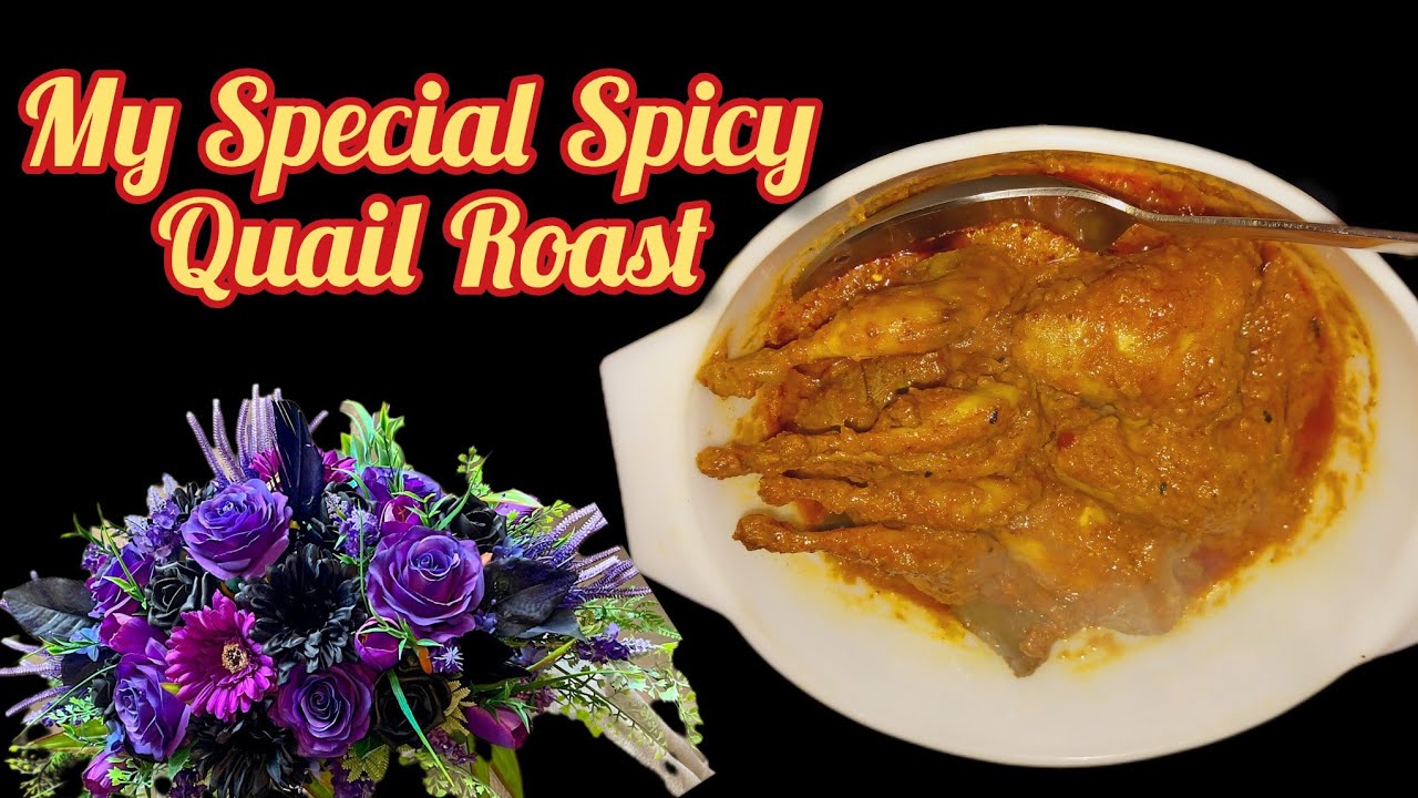 Easy spicy koyel roast recipe | সহজ কোয়েল পাখির ঝাল রোস্ট রেসিপি | My ...