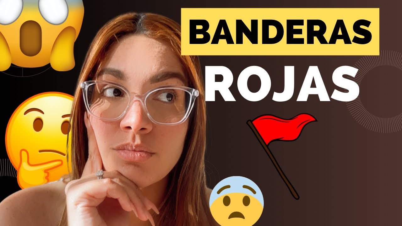 Banderas rojas en una relación - YouTube