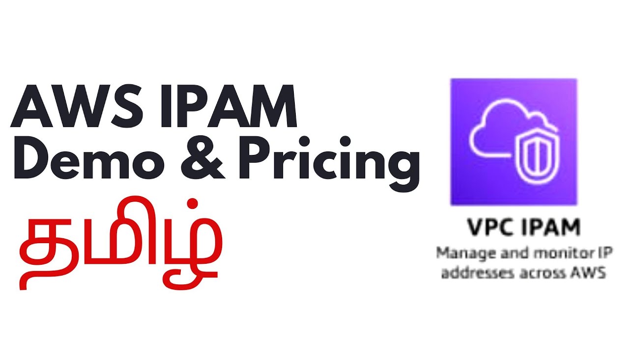🔥AWS IPAM in Tamil | How to Create and Use | Pricing #awsintamil - YouTube