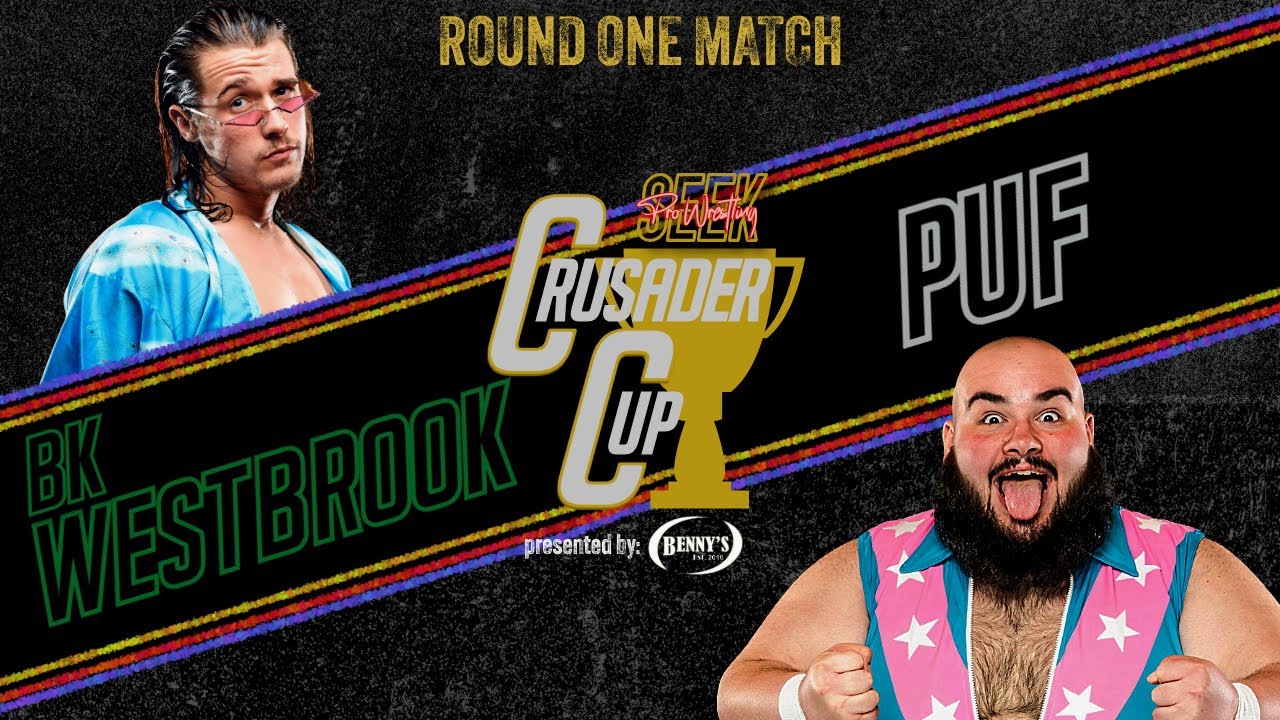 SEEK Pro Wrestling | BK Westbrook vs. Puf | Crusader Cup Round One ...