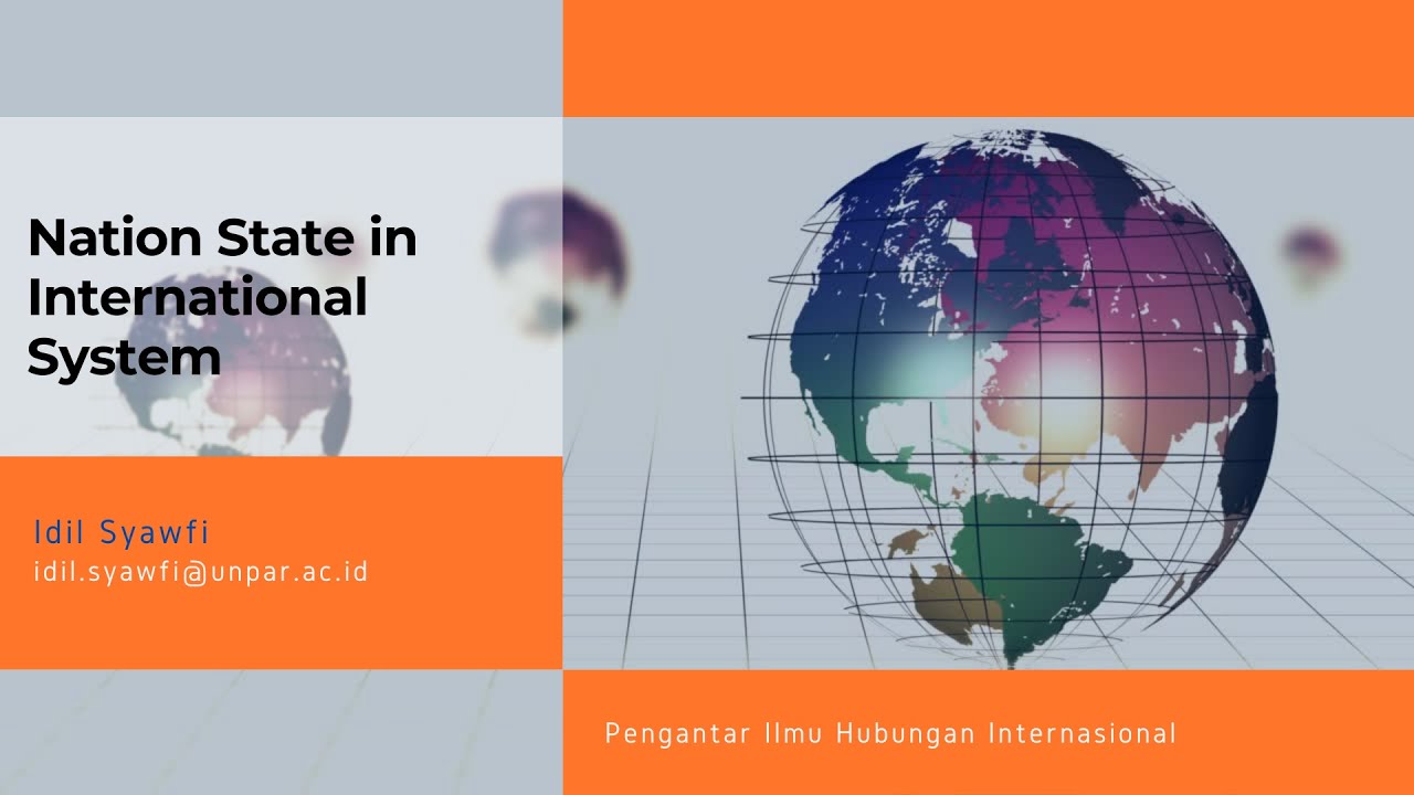 Negara Bangsa dalam Sistem Internasional (Nation-State in International ...