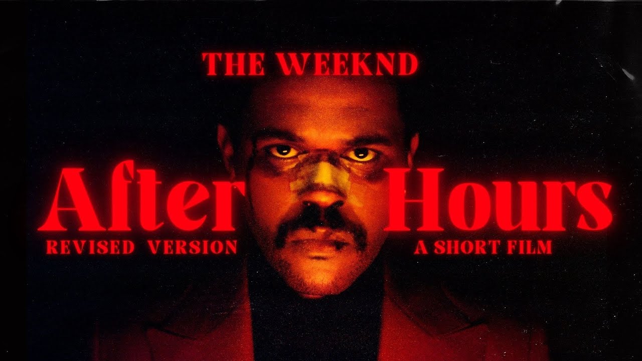 The Weeknd - After Hours (Short Film) #theweeknd - YouTube
