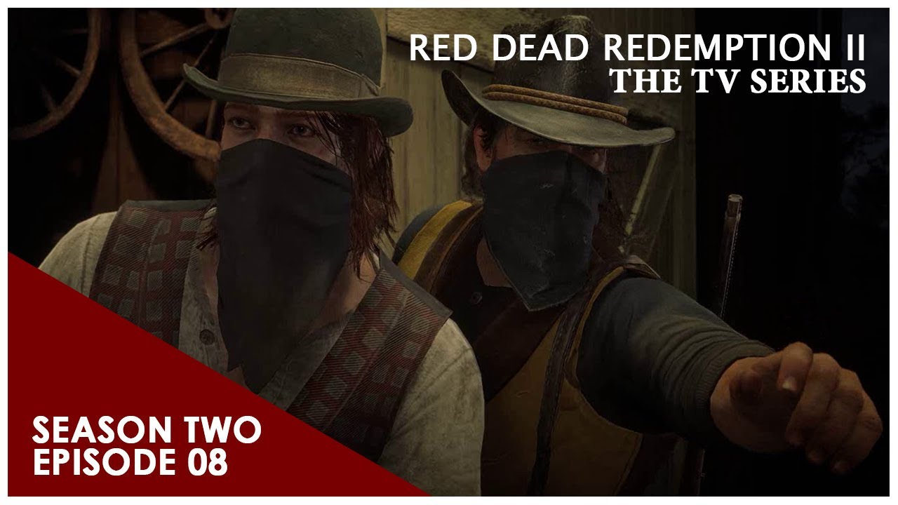 Red Dead Redemption 2 - TV Series - Series 02 Episode 08 - YouTube