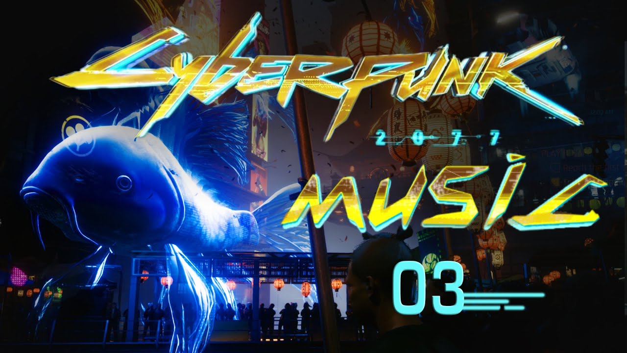 Киберпанк 2077 музыка. Cyberpunk 2077 (OST) Soundtrack - Original 03 ...