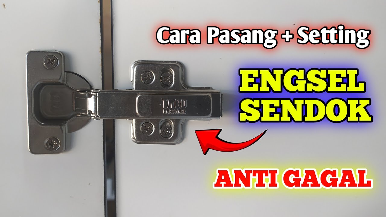 Cara memasang + Setting Engsel Sendok - TUTOR LENGKAP ANTI GAGAL - YouTube