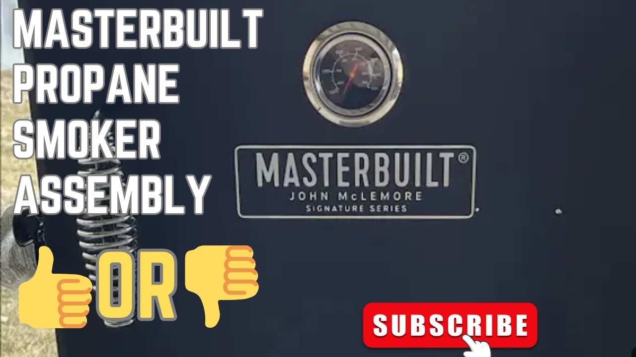 MasterBuilt Propane Smoker Assembly - YouTube