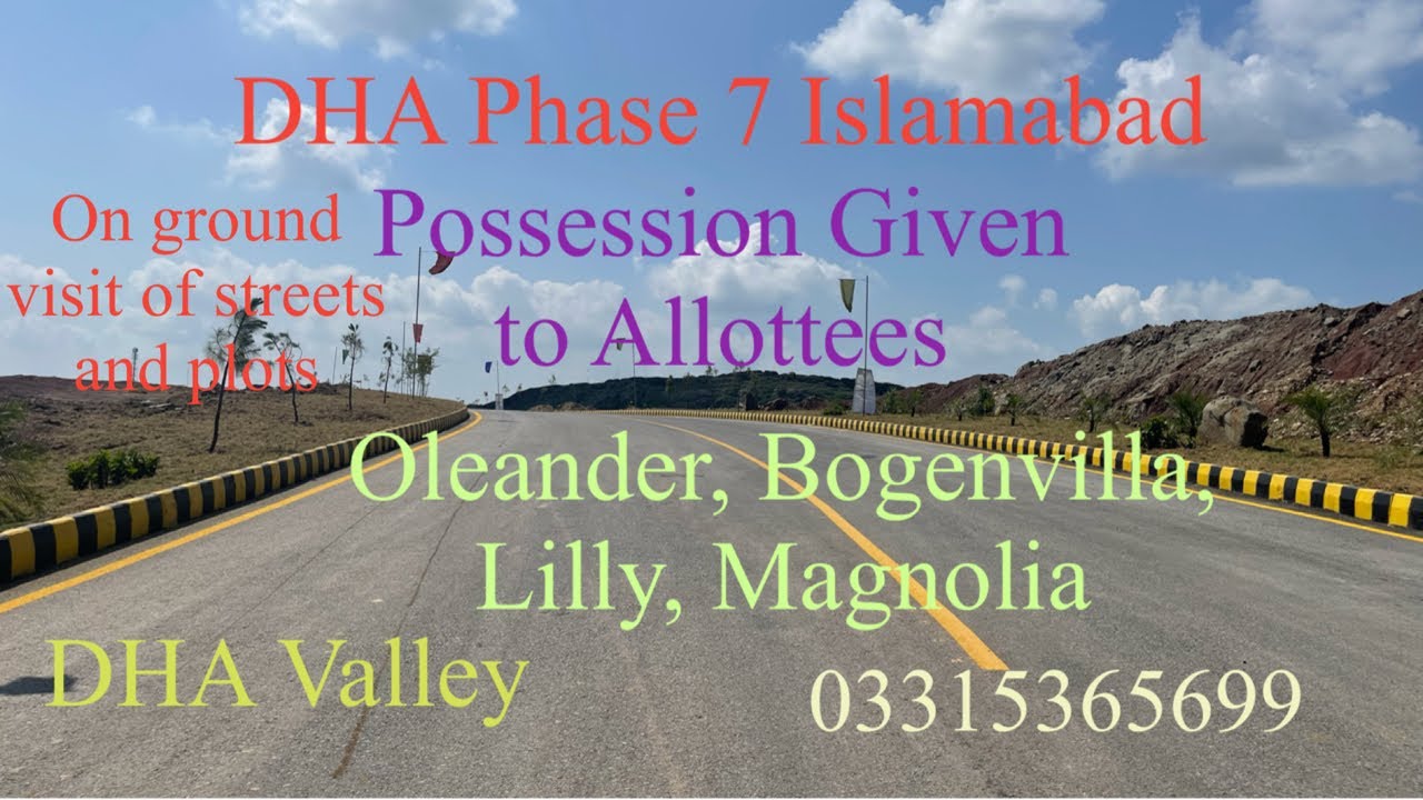 DHA Phase 7 Islamabad/DHA Valley/ Possession given to Allottees/ on ...