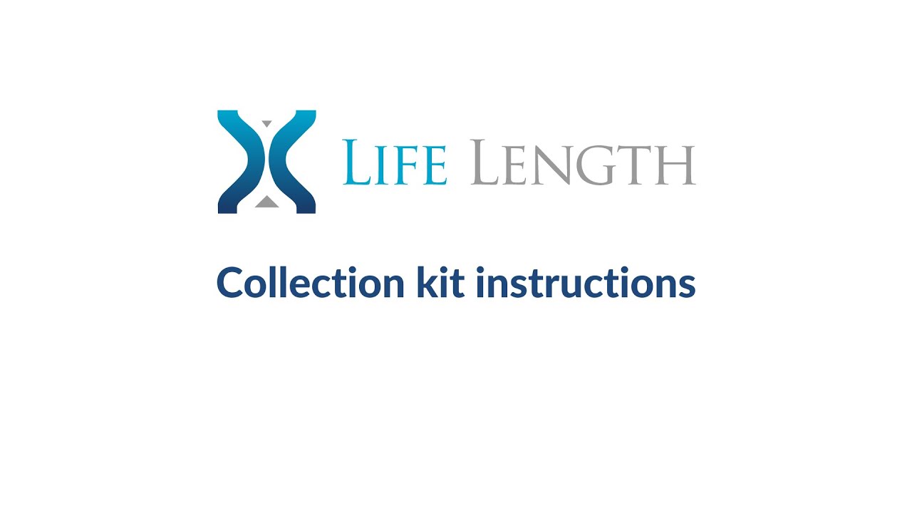 Life Length - Instructions and Protocol for Sample Obtention and ...
