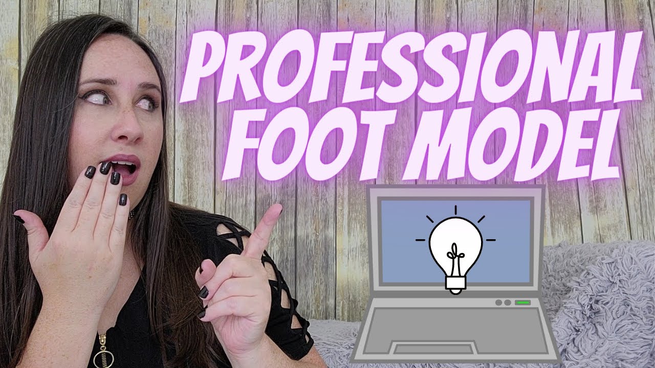 Feet Picture Business: Advice from a Pro Foot Model - YouTube