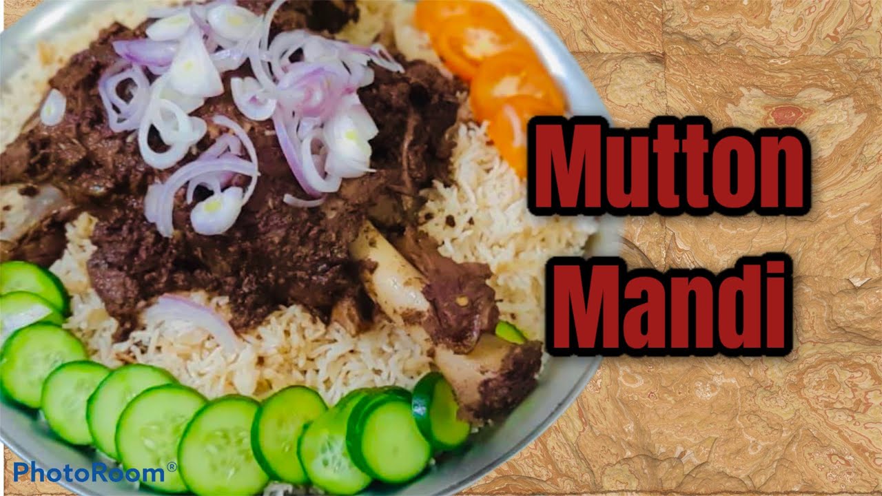 Mutton Mandi | Mutton Madbee | Arabian Dish | recipe by All Fall ...