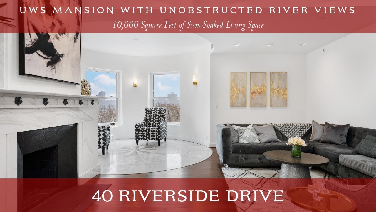 40 Riverside Drive | UWS Mansion | Full Listing Video | The Townhouse ...