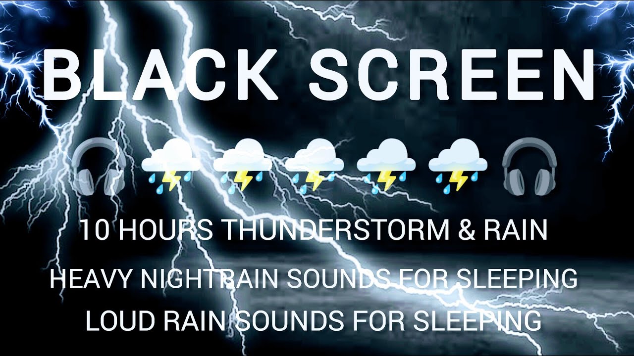 Thunderstorm & Rain Sounds Thunderstorm sounds for sleeping ...