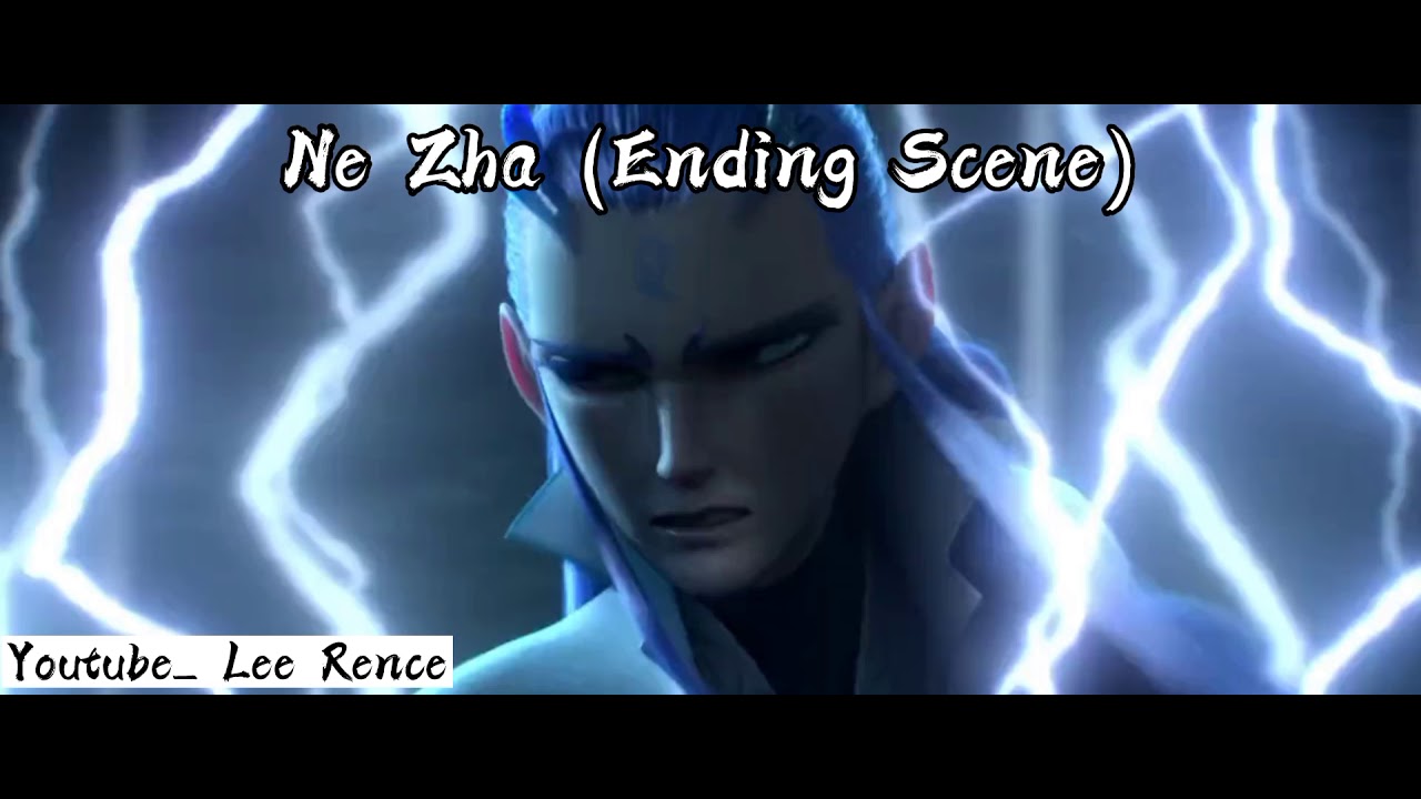 Ne Zha (Ending Scene) - YouTube