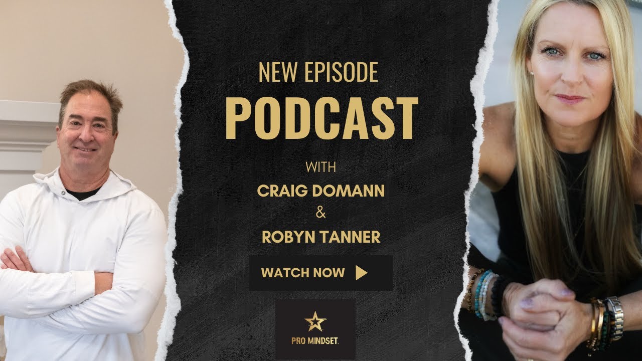 Empowering Transformations: Join Robyn Tanner on the Pro Mindset Podcast - YouTube