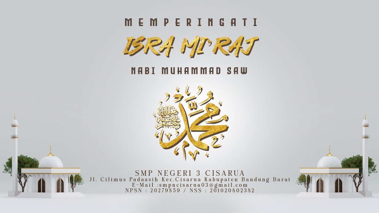 MEMPERINGATI ISRA MI'RAJ DI SMP NEGERI 3 CISARUA 230223 - YouTube