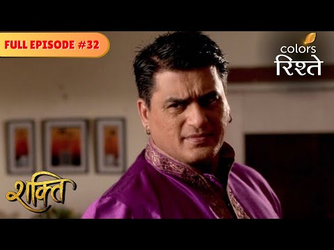 Soumya eats the poisoned curd! | Shakti | Full Episode 32 | Colors Rishtey