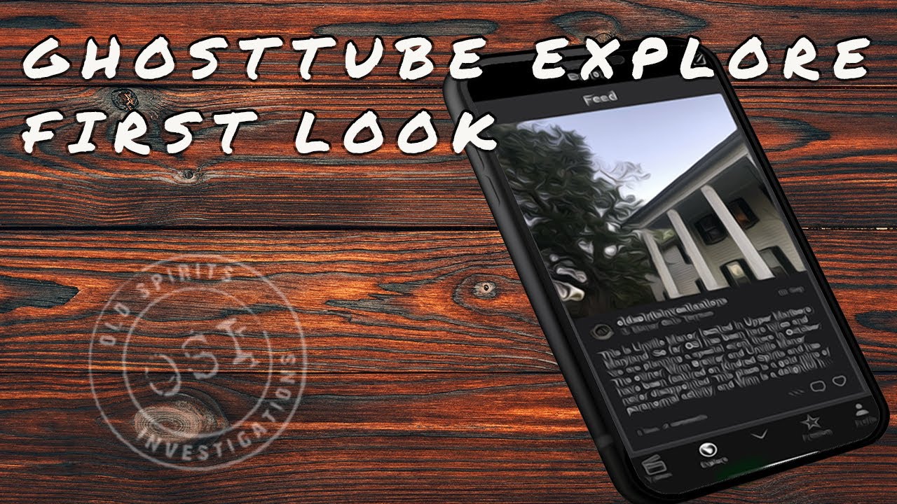 GhostTube Explore: Finding The Paranormal Near You - YouTube