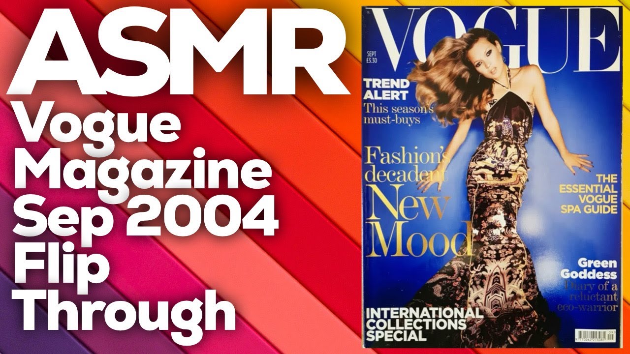 ASMR Magazine Page Flipping: Vogue Magazine September 2004 ...