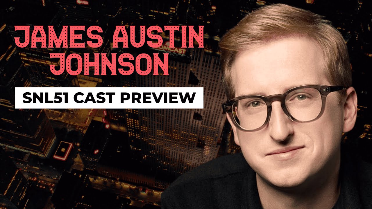 SNL Season 51 Cast Preview: James Austin Johnson - YouTube