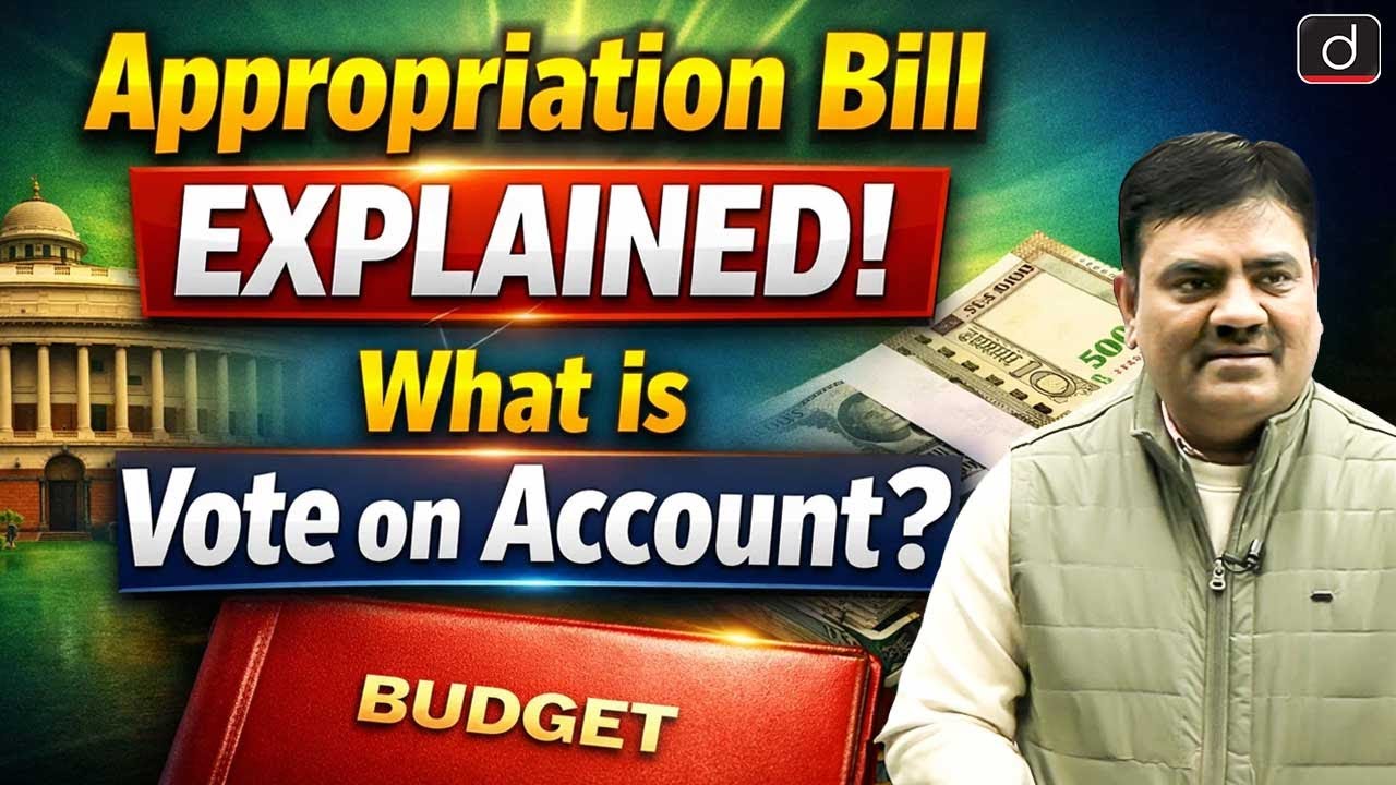 Understanding Appropriation Bill & Vote on Account | Article 115 & 116 ...