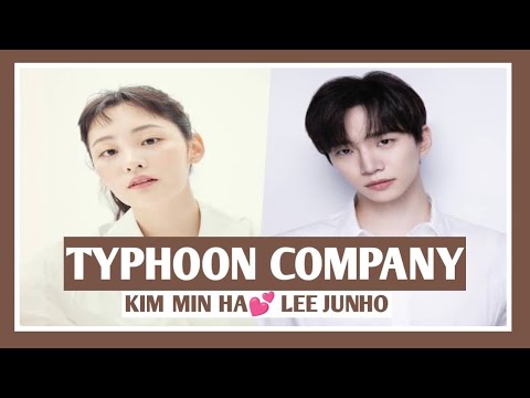 TYPHOON COMPANY II Confirmed Kim Min Ha and Lee Jun Ho to Star II ...