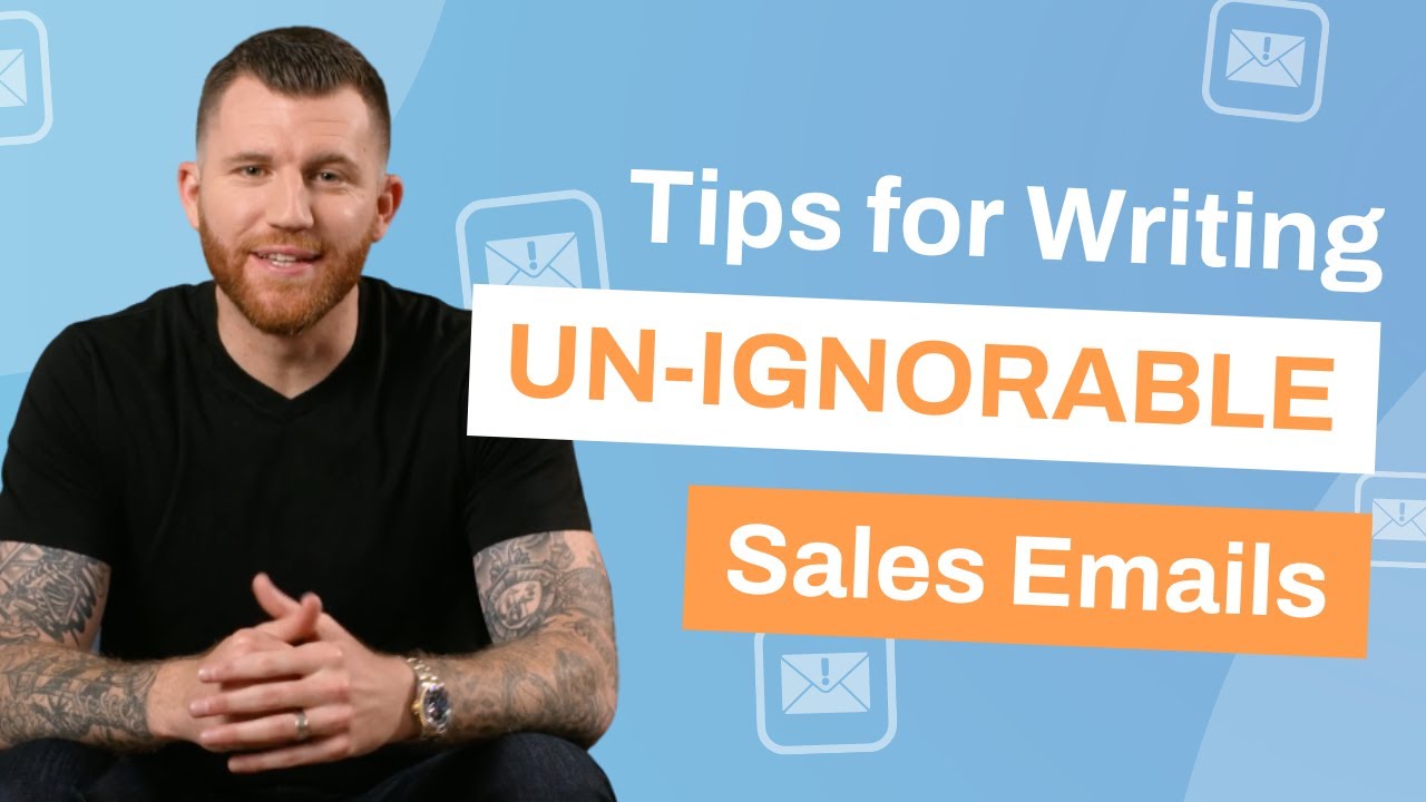 5 Tips for Writing Un-Ignorable Sales Emails | Cold Emailing Tips ...