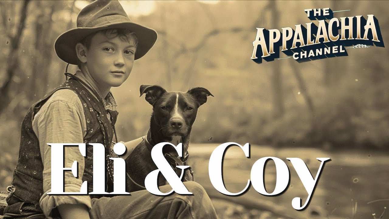 The Saga of Eli and Coy: Stories from Appalachia - YouTube